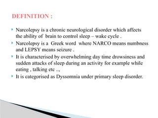 Pharmacology of Narcolepsy a sleep disorder | PPT