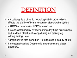NARCOLEPSY | PPTX | Sleep Disorders | Diseases and Conditions