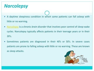 Narcolepsy symptoms and treatment | PPTX