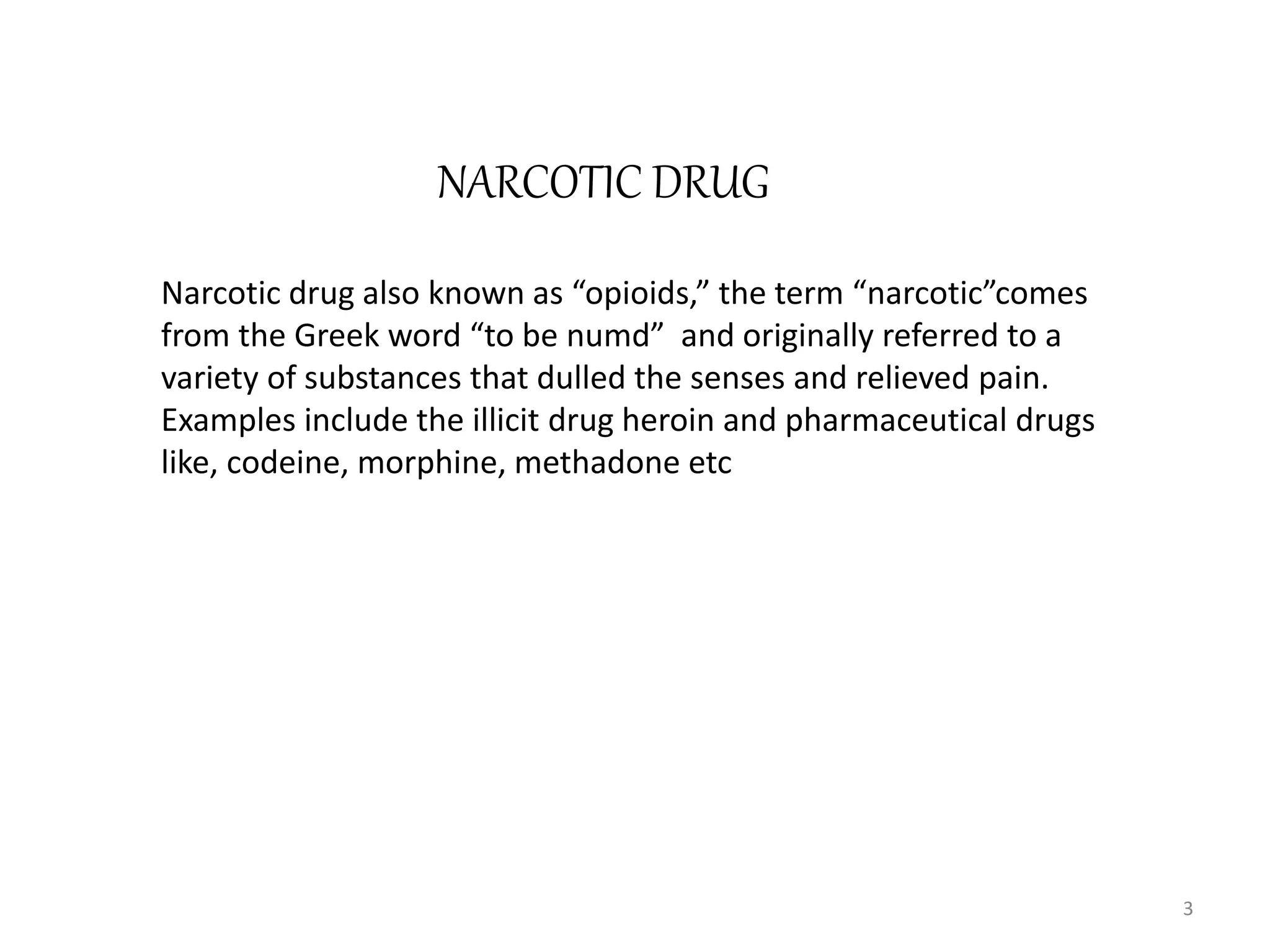 Narcotic | PPT