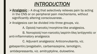 narcotic and non narcotic analgesic m pharm pharmacology | PDF