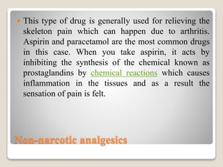 Narcotic and Non narcotic analgesics.pptx