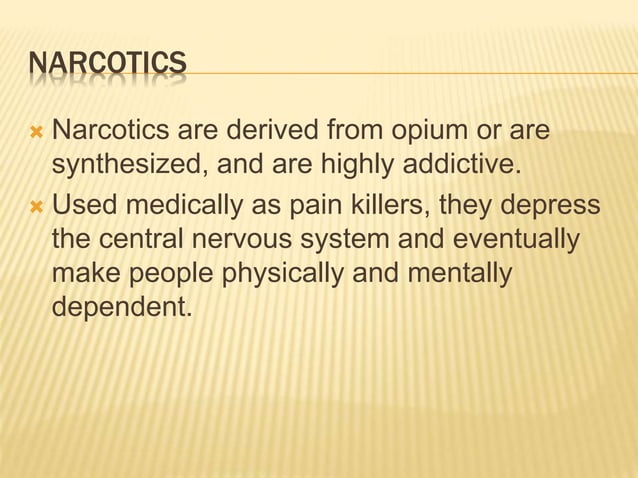 Narcotic drugs types, properties and effects | PPTX | Illegal Drugs ...