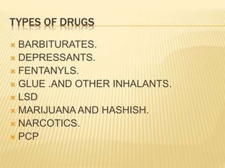 Narcotic drugs types, properties and effects | PPTX | Illegal Drugs ...