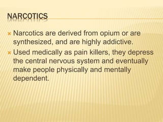 Narcotics Drugs Effects
