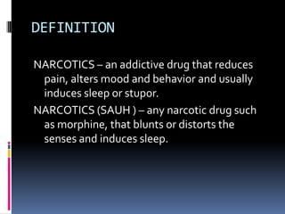 Narcotics | PPTX