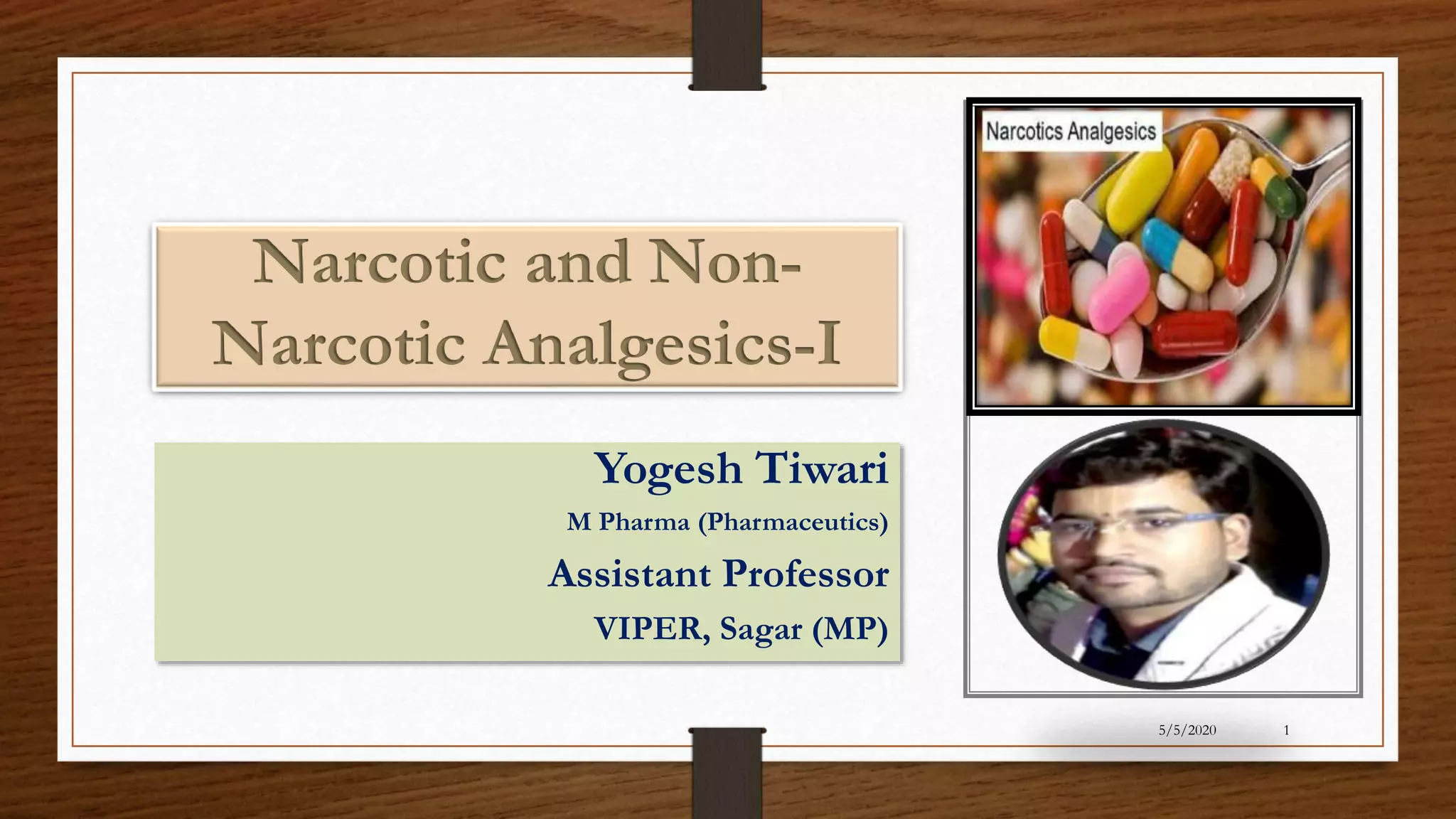 Narcotic and Nonnarcotic analgesic(Medicinal Chemistry) | PPTX