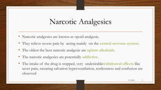 Narcotic and Nonnarcotic analgesic(Medicinal Chemistry) | PPTX