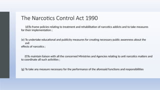 Narcotics Control Act 1990, 2018.pptxxxxx | PPT