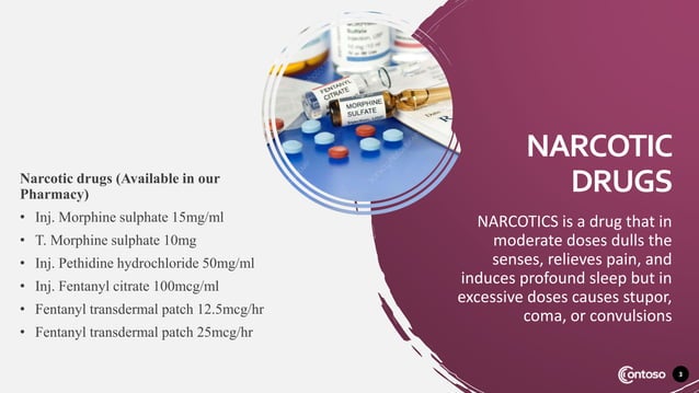 NARCOTICS- POLICY AND PROCEDURES FOR ITS USE | PPTX
