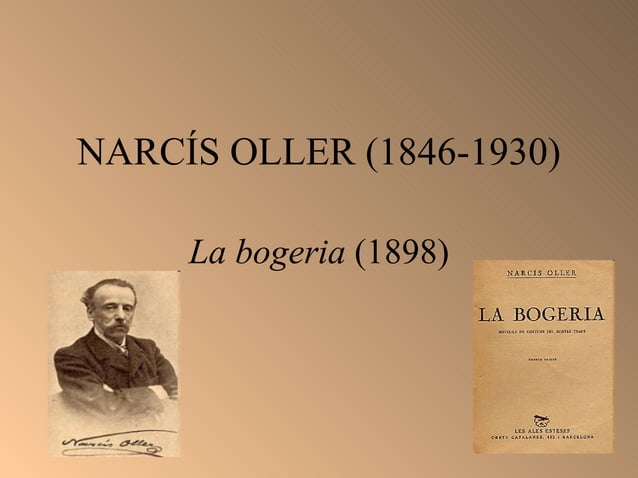 Narcís Oller (1846 1930) | PPT