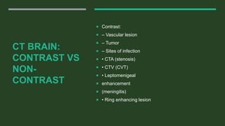 clinical application of CT/ MRI | PPTX