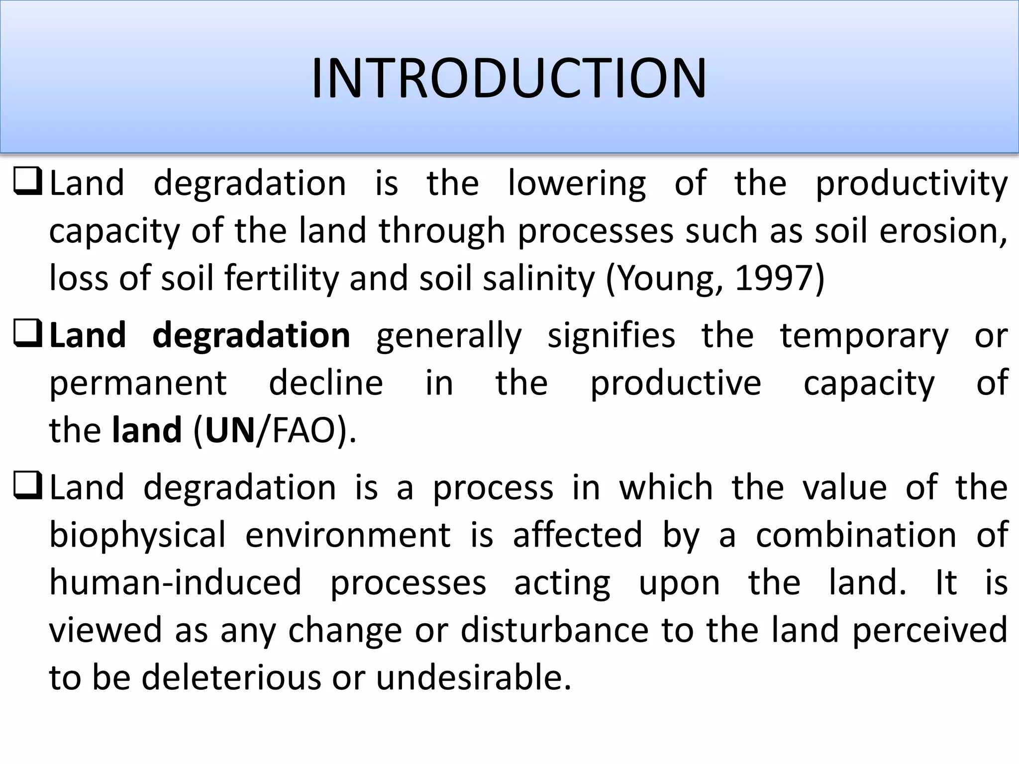 EXTENT OF LAND DEGRADATION, CHALLENGES AND OPPORTUNITIES IN UTTAR ...