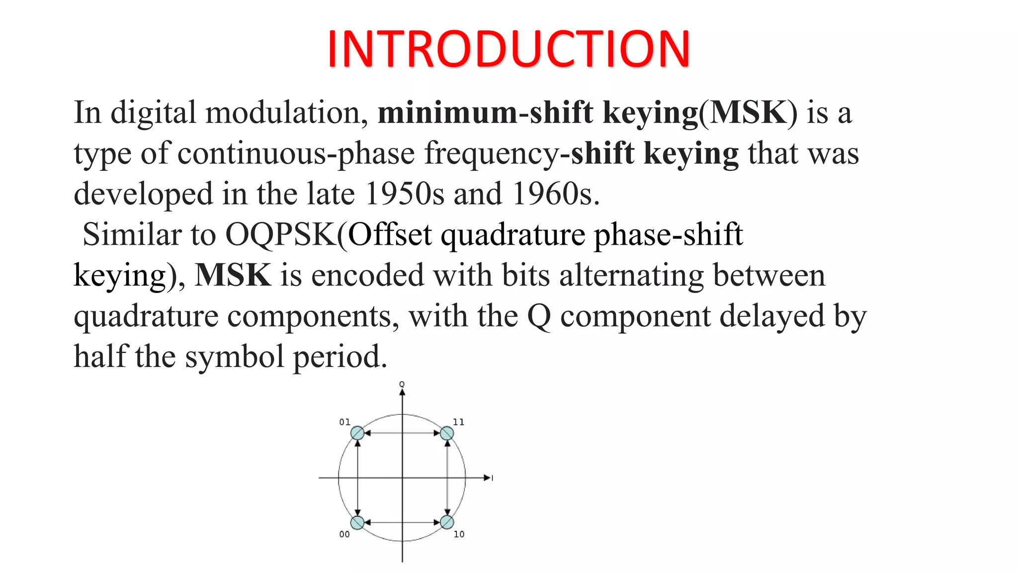 MINIMUM SHIFT KEYING(MSK) | PPTX