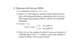MINIMUM SHIFT KEYING(MSK) | PPTX