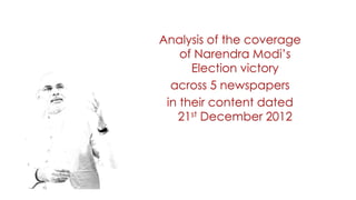 Role of Print Media In Narendra Modi's Victory | PPT