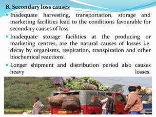 Management of Post-Harvest Losses in Fruits and Vegetables | PPTX