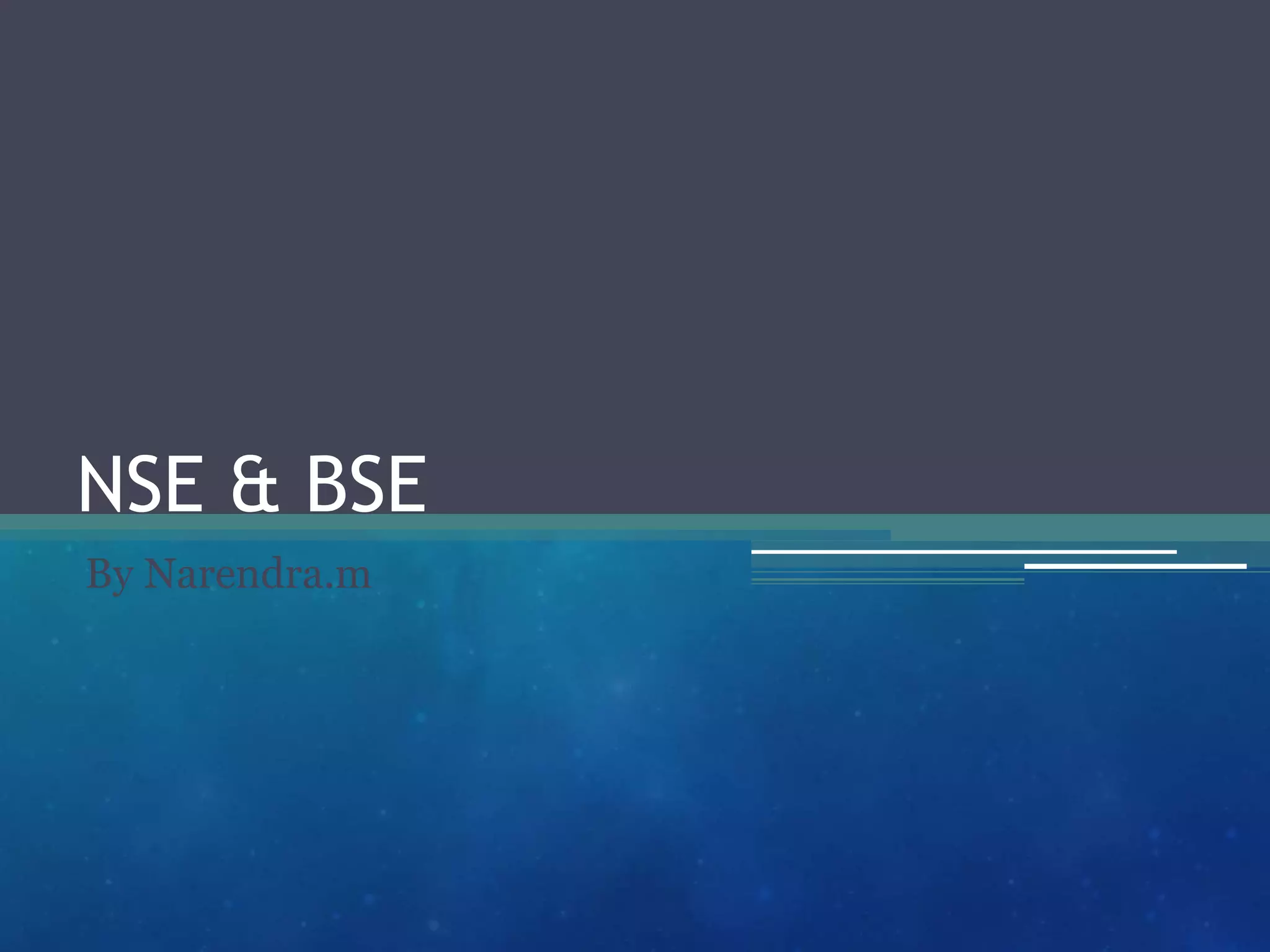 Bse and Nse | PPT