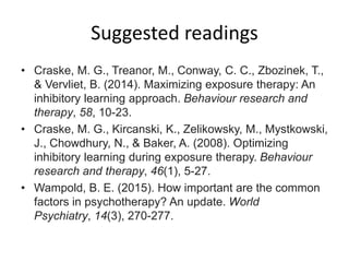 Recent advances in exposure therapy Inhibitory learning concepts and ...