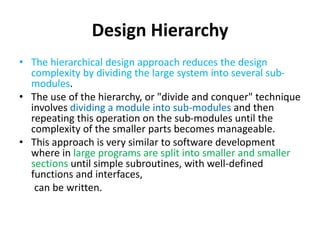 Design Hierarchy, Concepts of Regularity, Modularity and Locality | PPTX