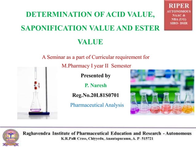 Determination of Acid value, Saponification value and Ester value | PPTX | Chemistry | Science