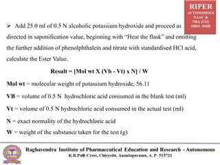 Determination of Acid value, Saponification value and Ester value | PPTX