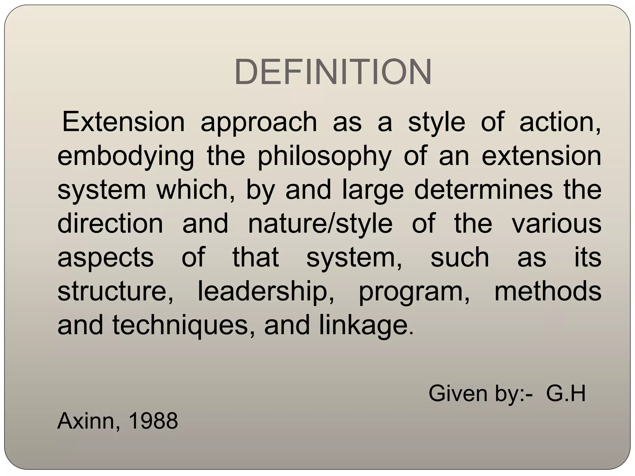Approaches in Extenstion | PPTX