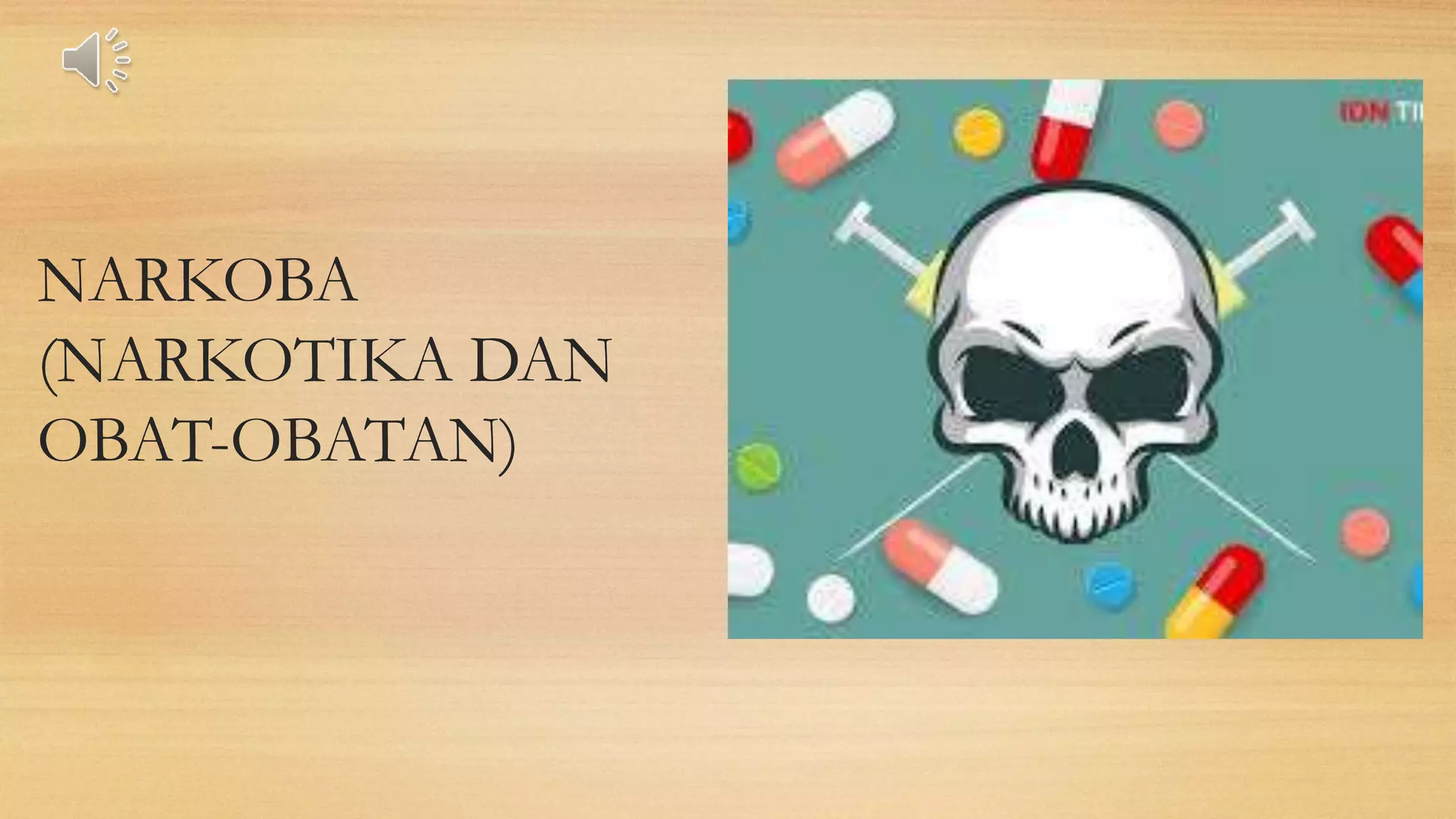 Narkoba (narkotika dan obat-obatan) | PPTX