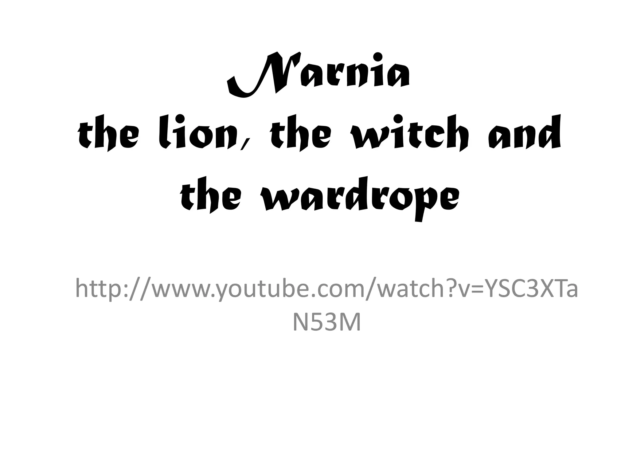 Narnia | PPT