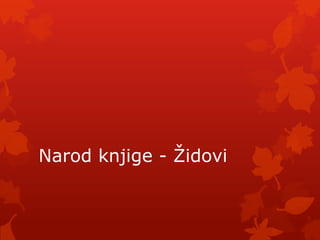 Narod knjige Židovi | PPTX