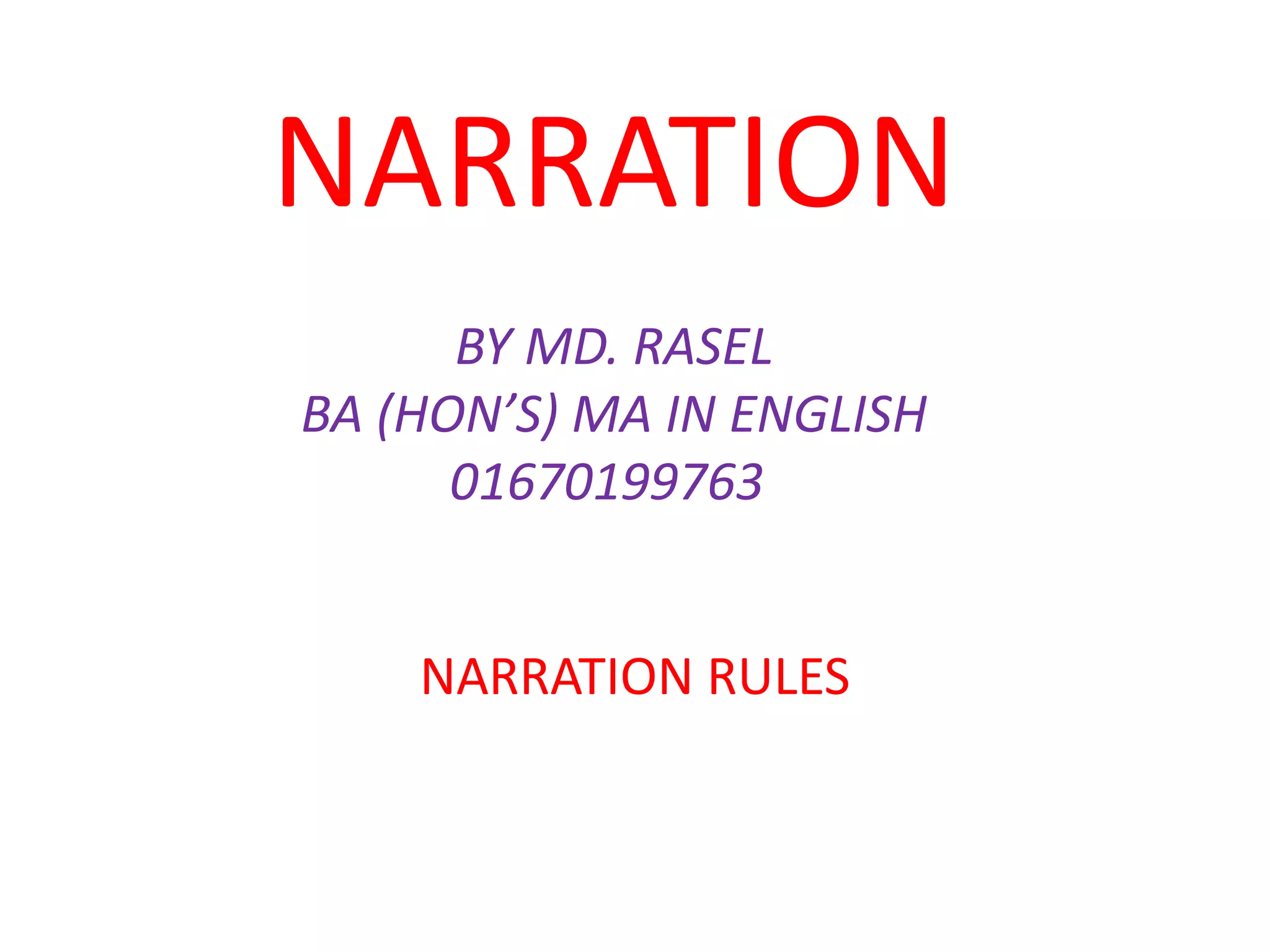 Narraion and rules of narration slide | PPTX
