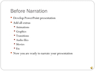 Narrating pwerpoint | PPT | Computer Software and Applications | Computing