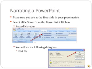 Narrating pwerpoint | PPT | Computer Software and Applications | Computing