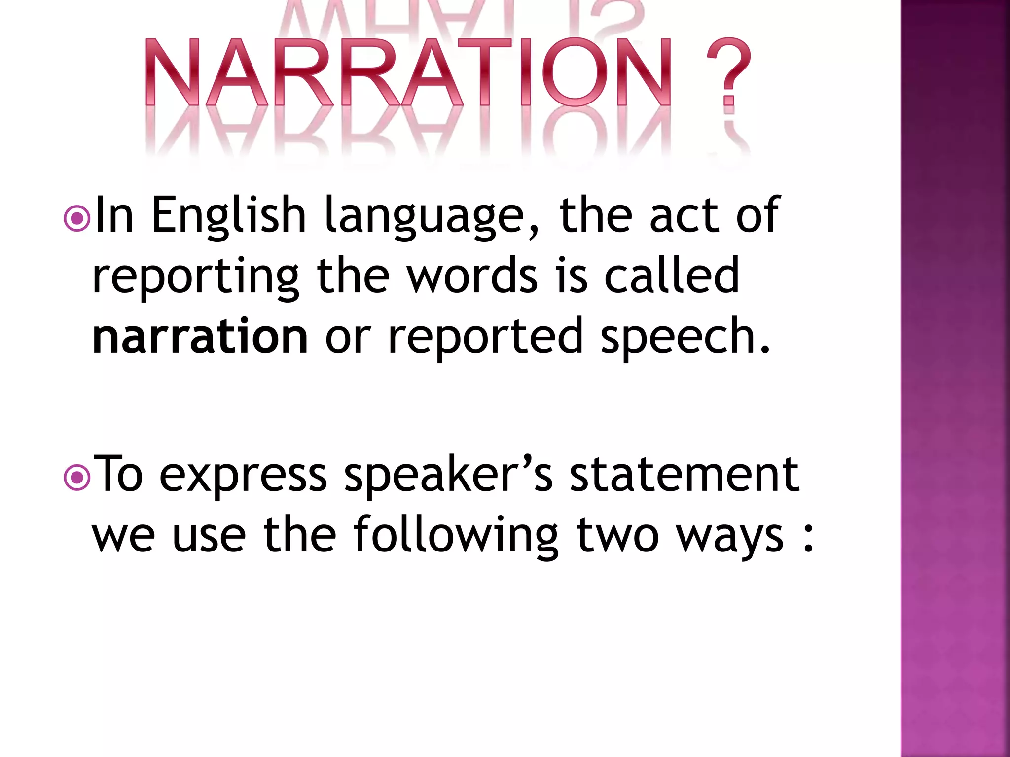 NARRATION (PRESENTATION) | PPTX