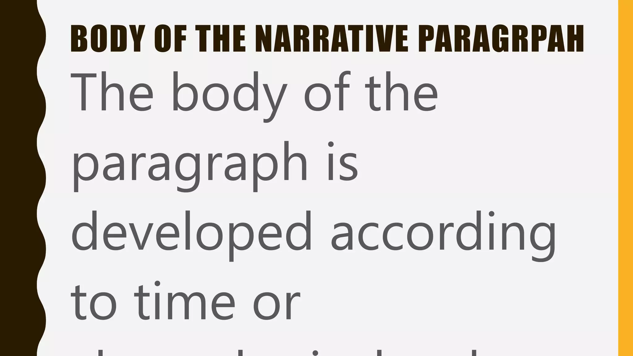 Writing the Narrative Paragraph | PPTX