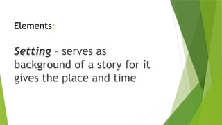 Narration (its Definition and Elements). | PPTX