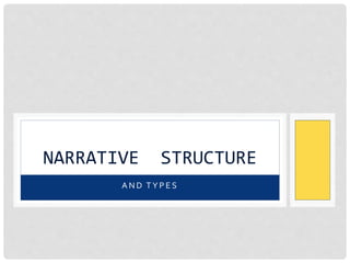 Narrative Structures | PPTX | Documentary | Genres