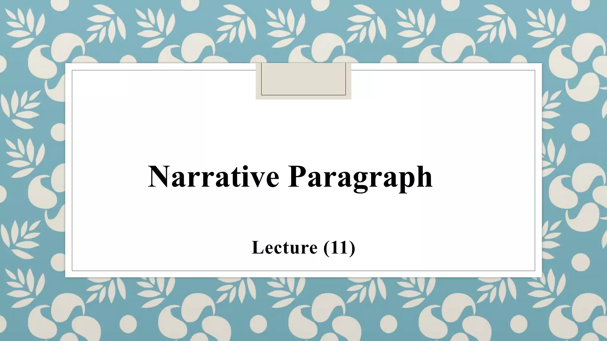 Narrative | PPT
