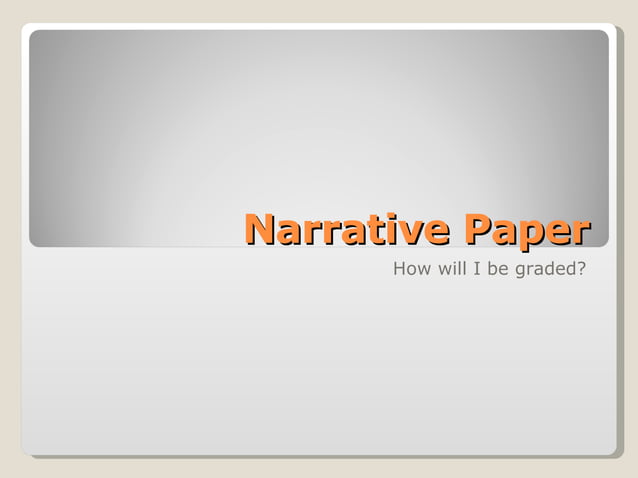 Narrative Paper | PPT