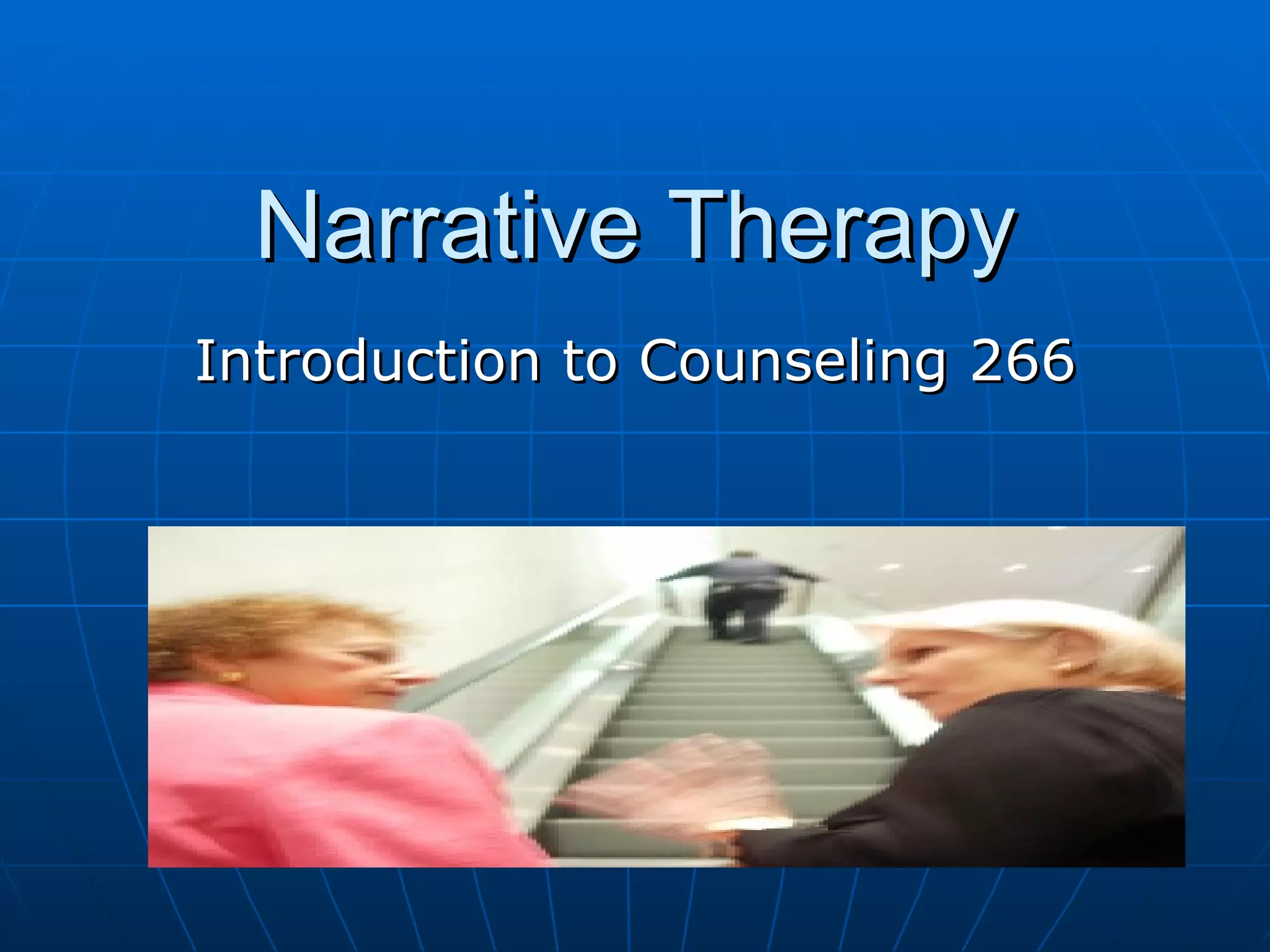 Narrative Therapy | PPT