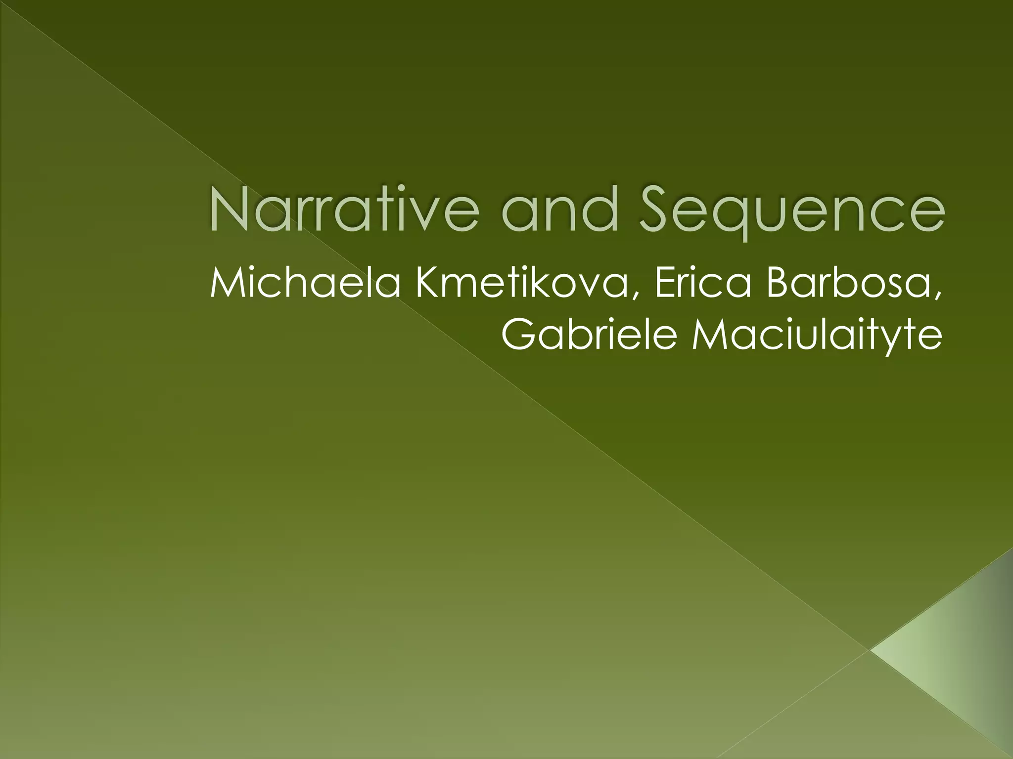 Narrative and sequence presentation | PPT