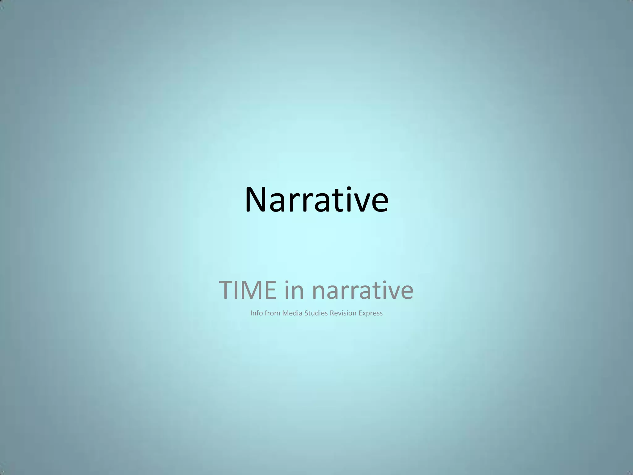 Narrative and time | PPTX