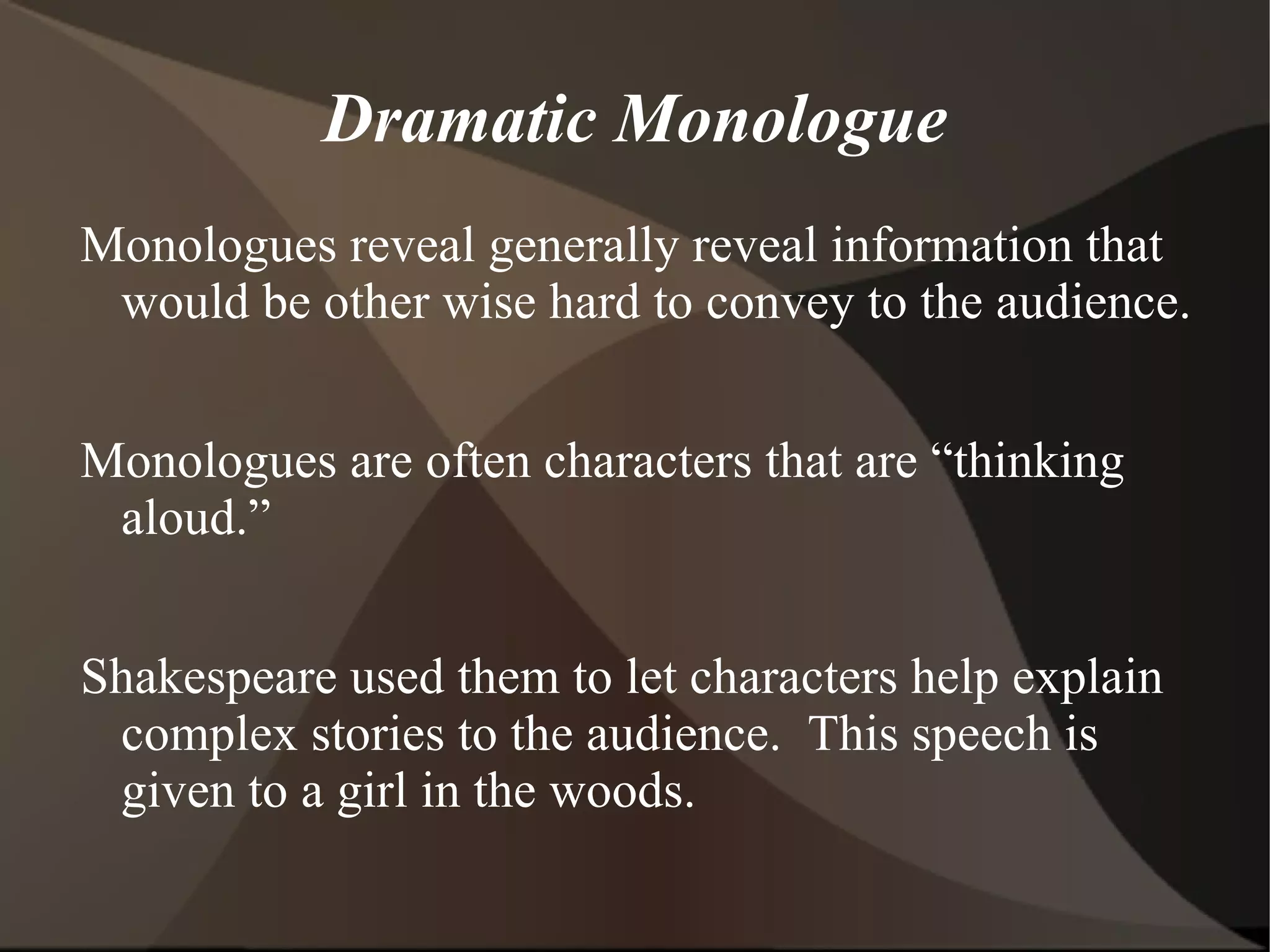 Narrative and Dramatic Poetry: monologue | ODP