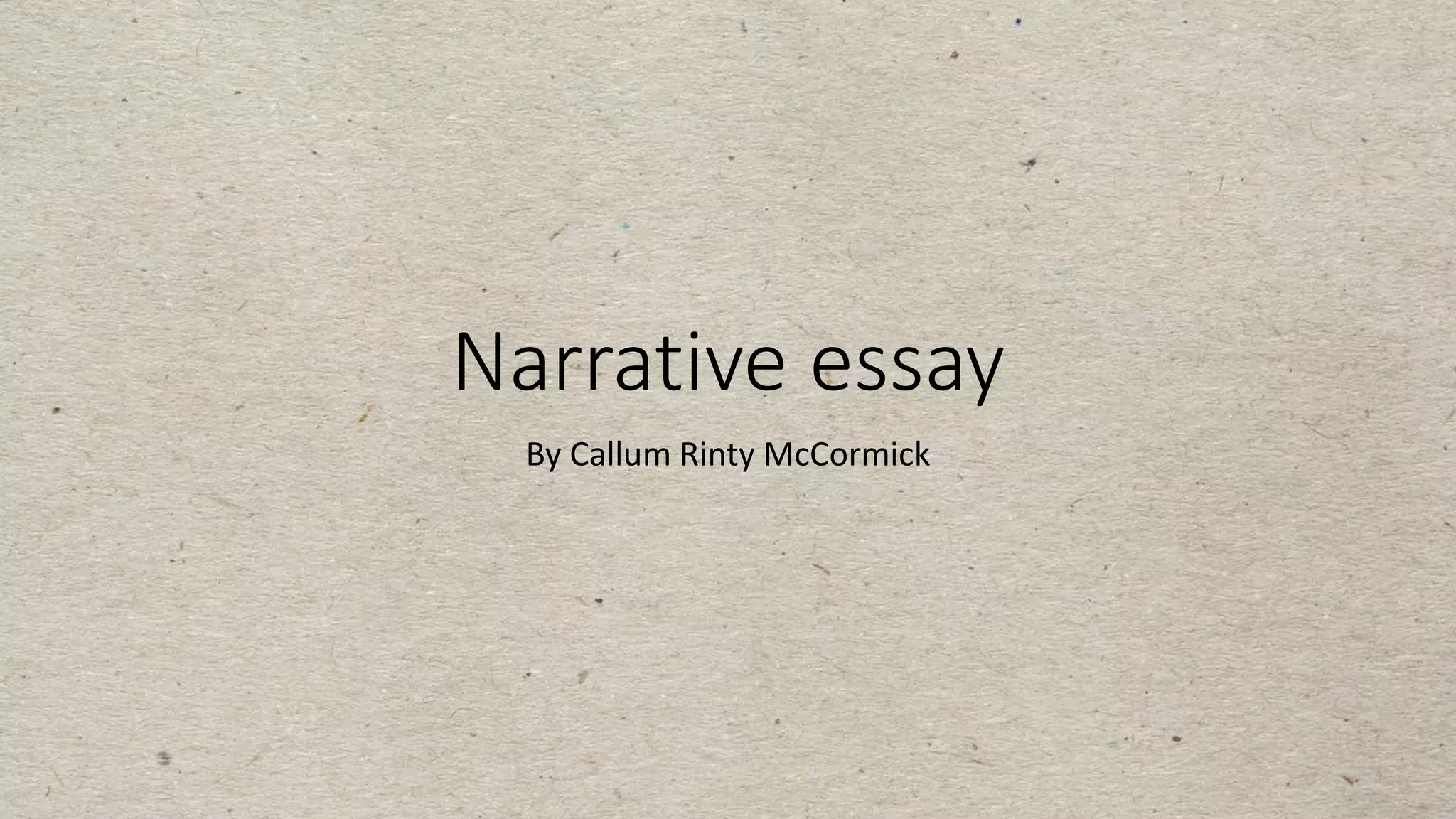 Narrative essay | PPT