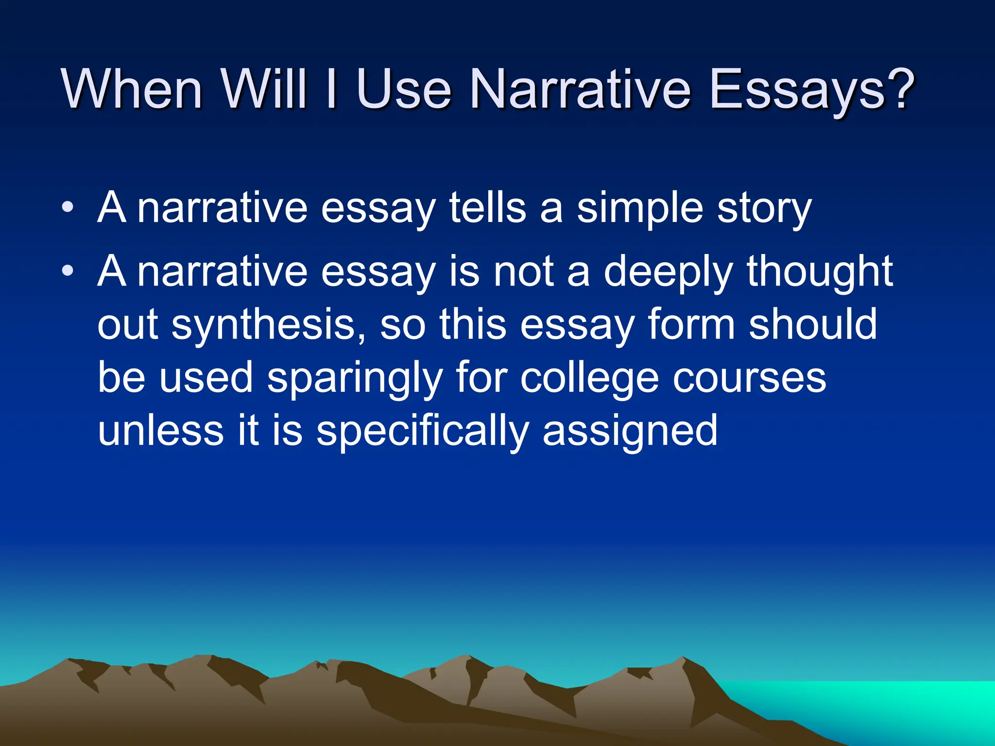 A PowerPoint that explains the narrative essay | PPT