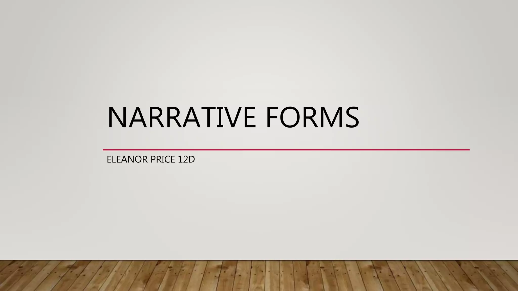 Narrative forms | PPT