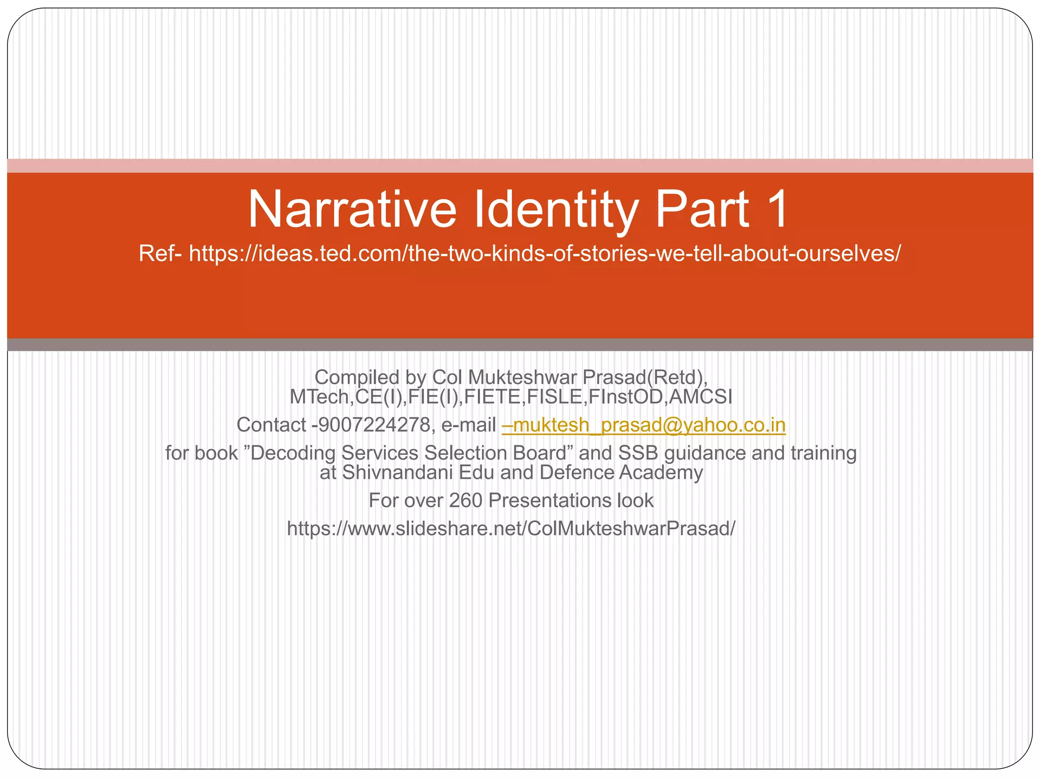 Narrative identity part 1 introduction | PPTX