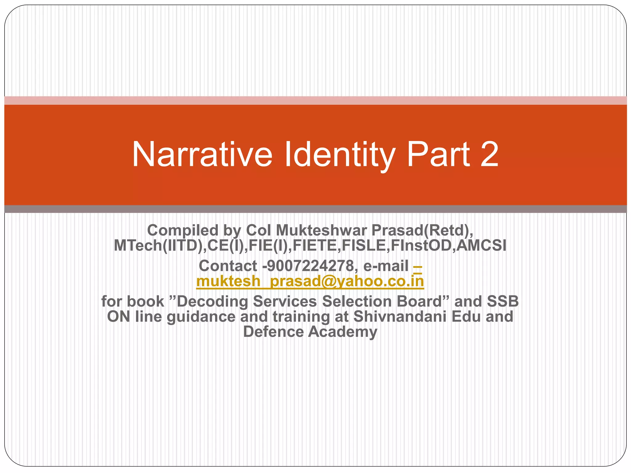 Narrative identity part 2 | PPTX