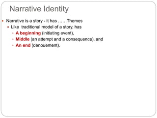 Narrative identity part 2 | PPTX
