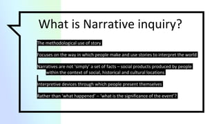 Narrative inquiry | PPTX